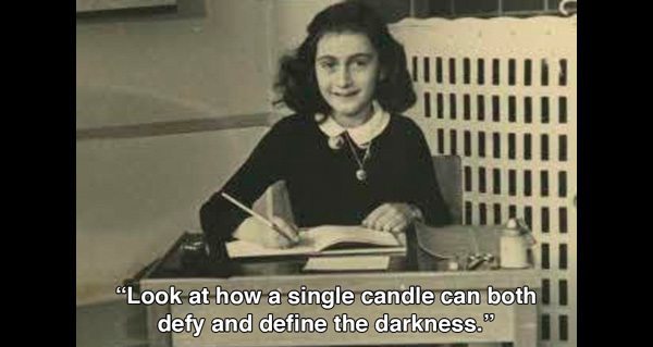 29 Anne Frank Quotes That Reveal The Power Of Hope