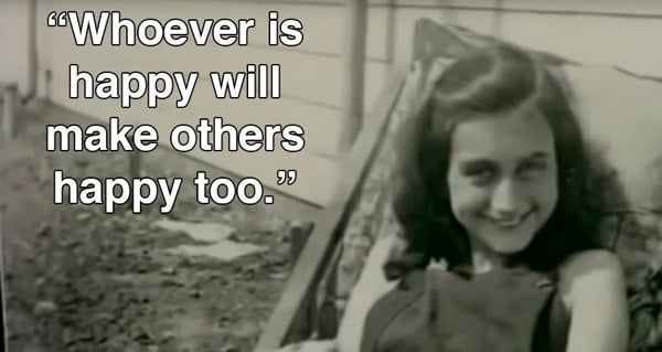 29 Anne Frank Quotes That Reveal The Power Of Hope