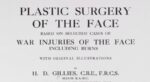 Harold Gillies: The Surgeon Who Rebuilt The Faces Of WW1 Veterans