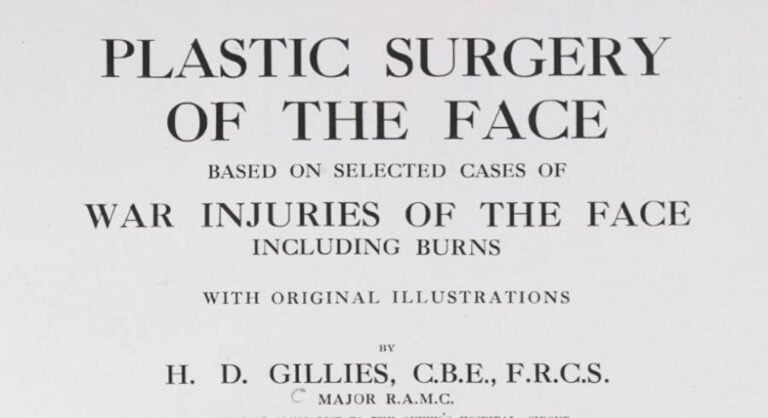 Harold Gillies: The Surgeon Who Rebuilt The Faces Of WW1 Veterans