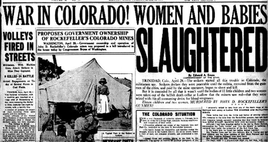 The Ludlow Massacre, A Bloody Anti-Striker Attack In Colorado