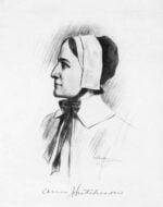 Anne Hutchinson, The Outspoken Puritan Banished From Boston